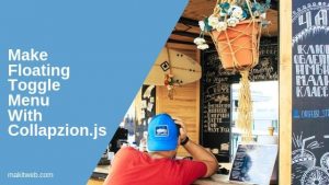 Make Floating toggle menu with Collapzion.js